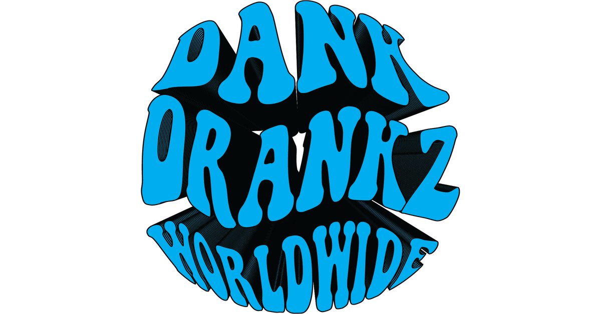 Dank Drankz